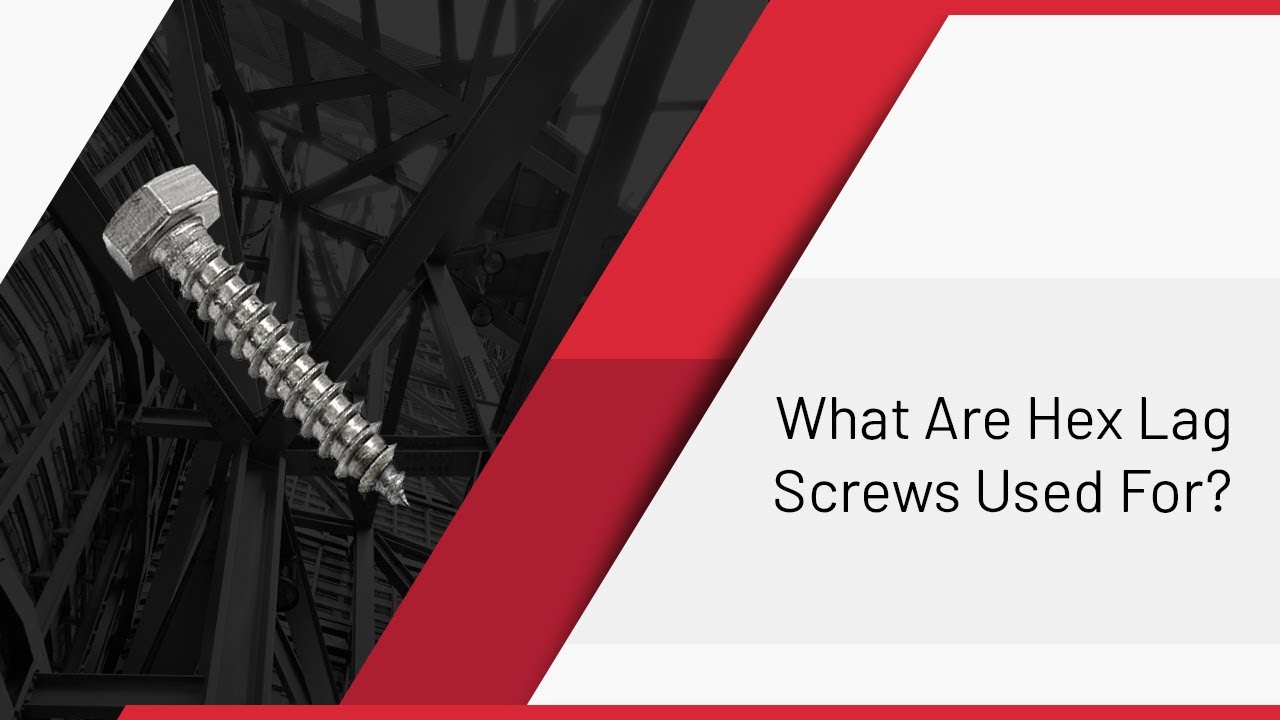What Are Hex Lag Screws Used For - YouTube