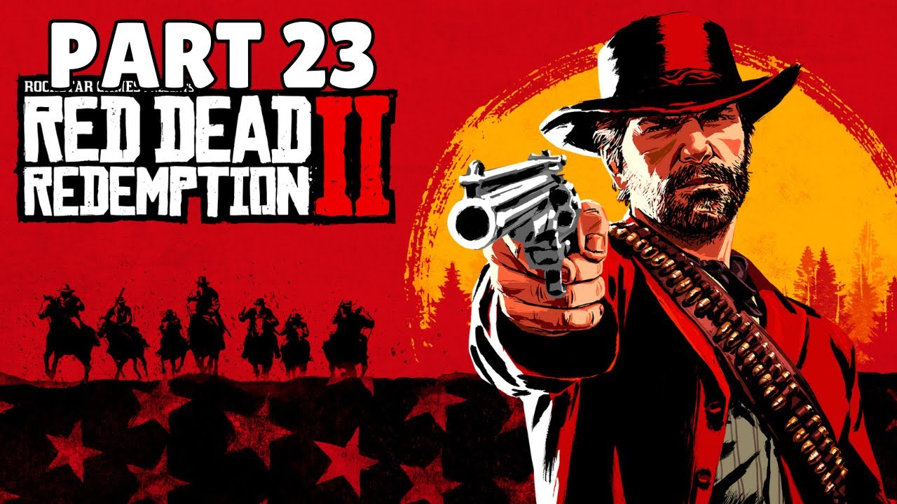 Red Dead Redemption 2 Part 23 - YouTube