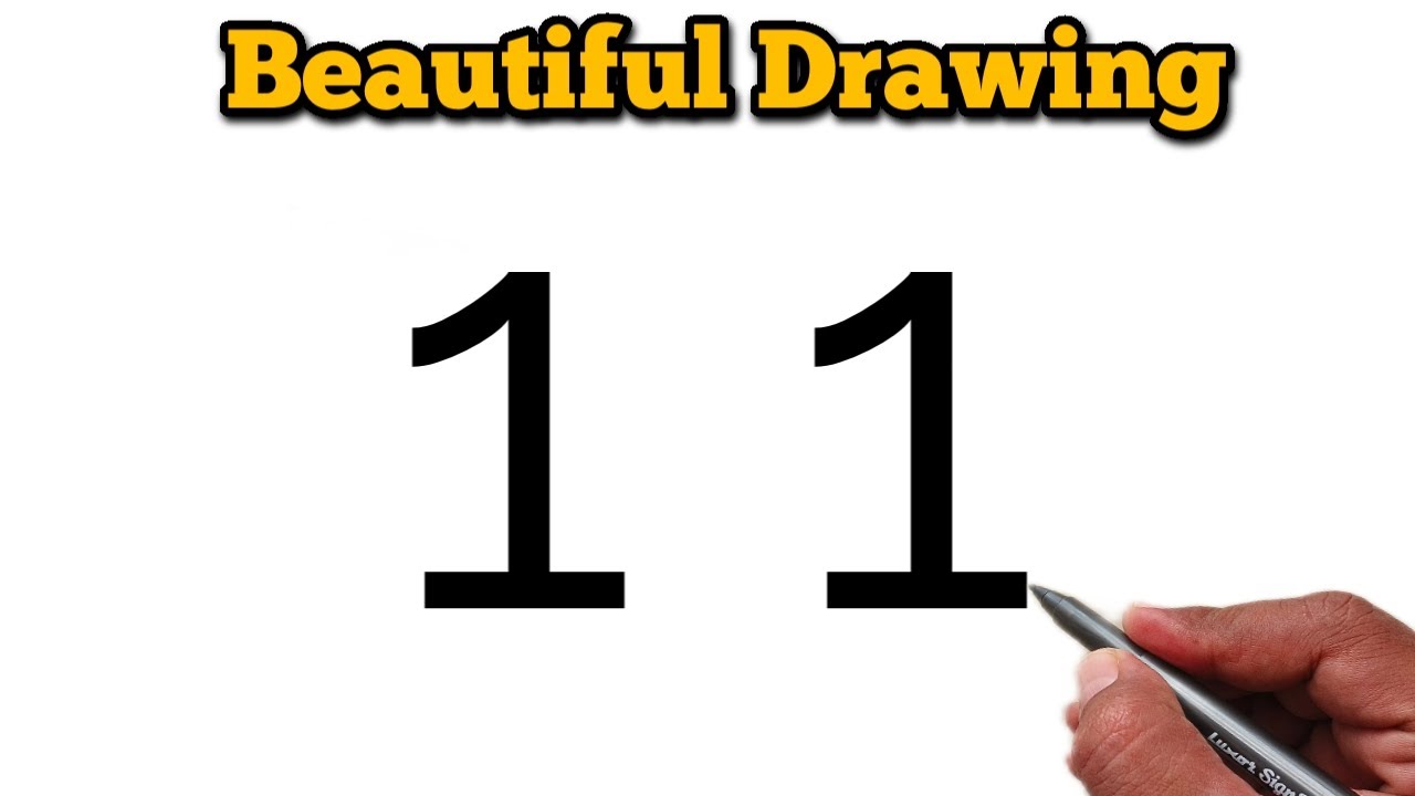 How to draw beautiful drawing from number 11 | Drawing Art | Beginners ...
