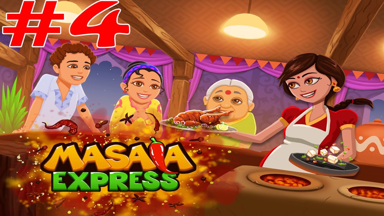 Masala Express: Cooking Game Android Gameplay / Wolkthrough 16 - 20 ...