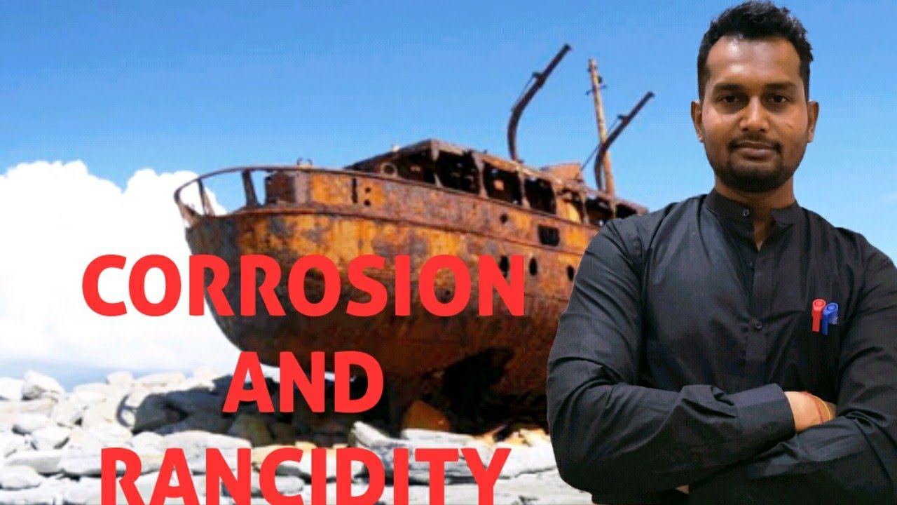 CLASS 10 || EFFECT OF OXIDATION || CORROSION & RANCIDITY || PREVENTION ...