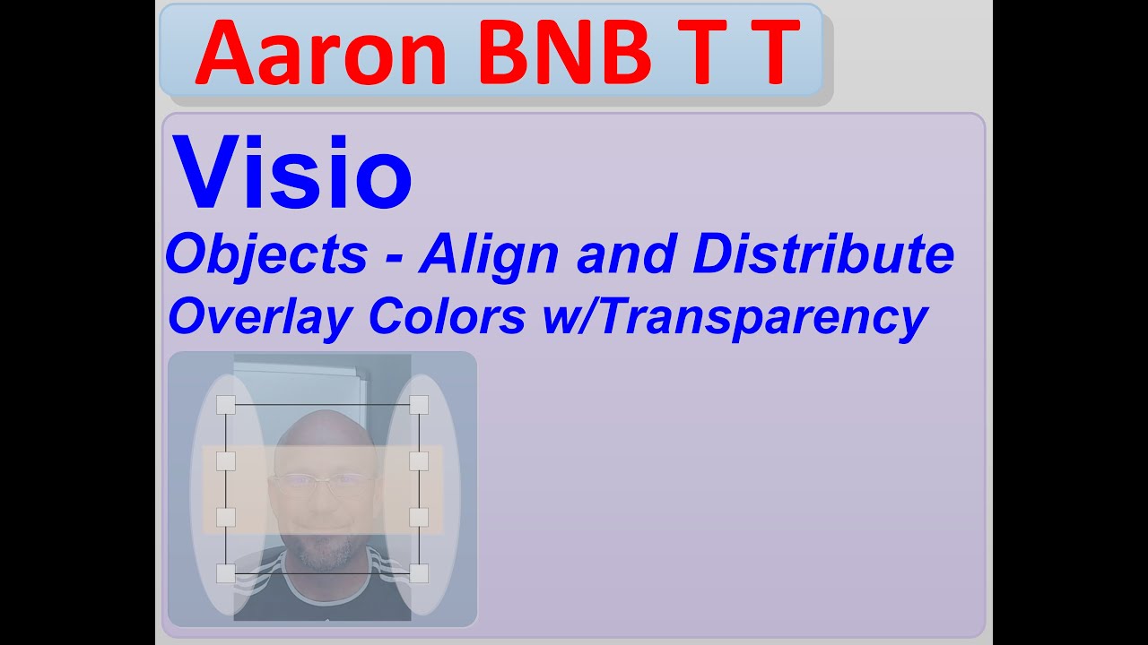 visio objects - align, distribute and overlay - YouTube