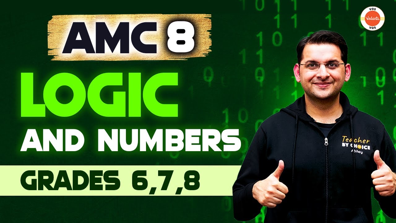 Logic And Numbers | AMC - 8 | Grades 6,7,8 | American Mathematics ...