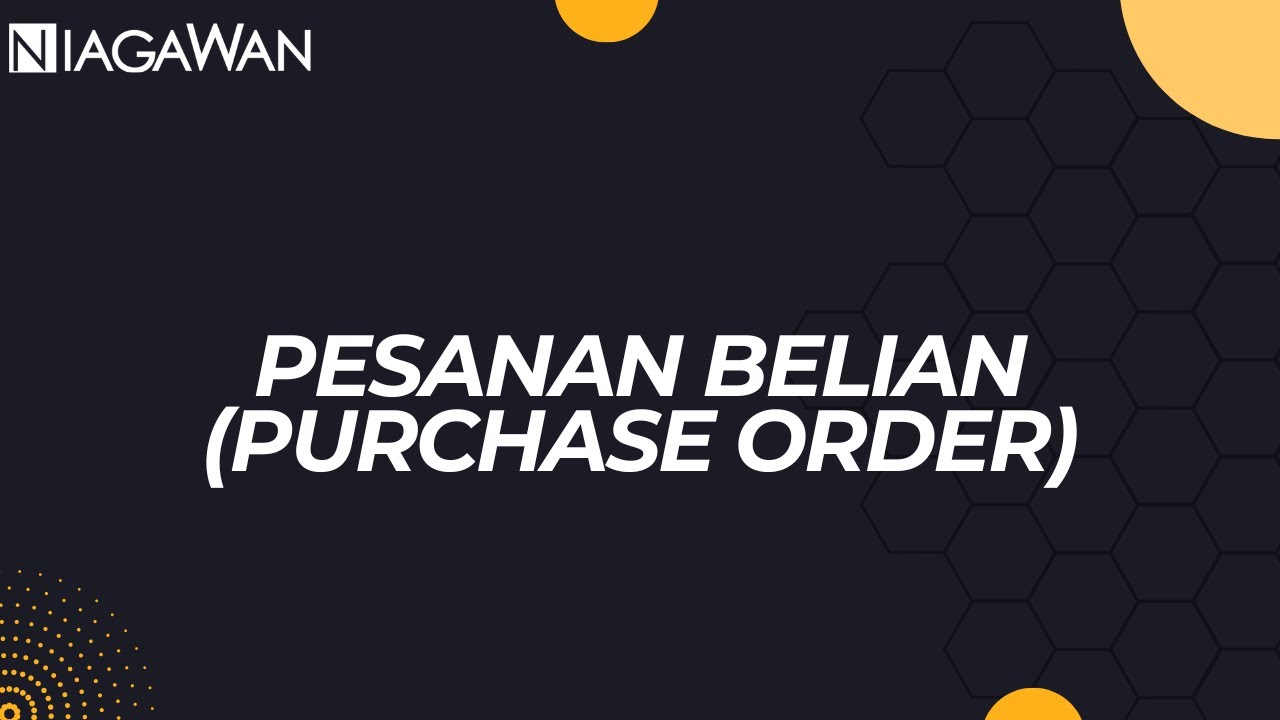 Pesanan Belian (Purchase Order) v3.0 - YouTube