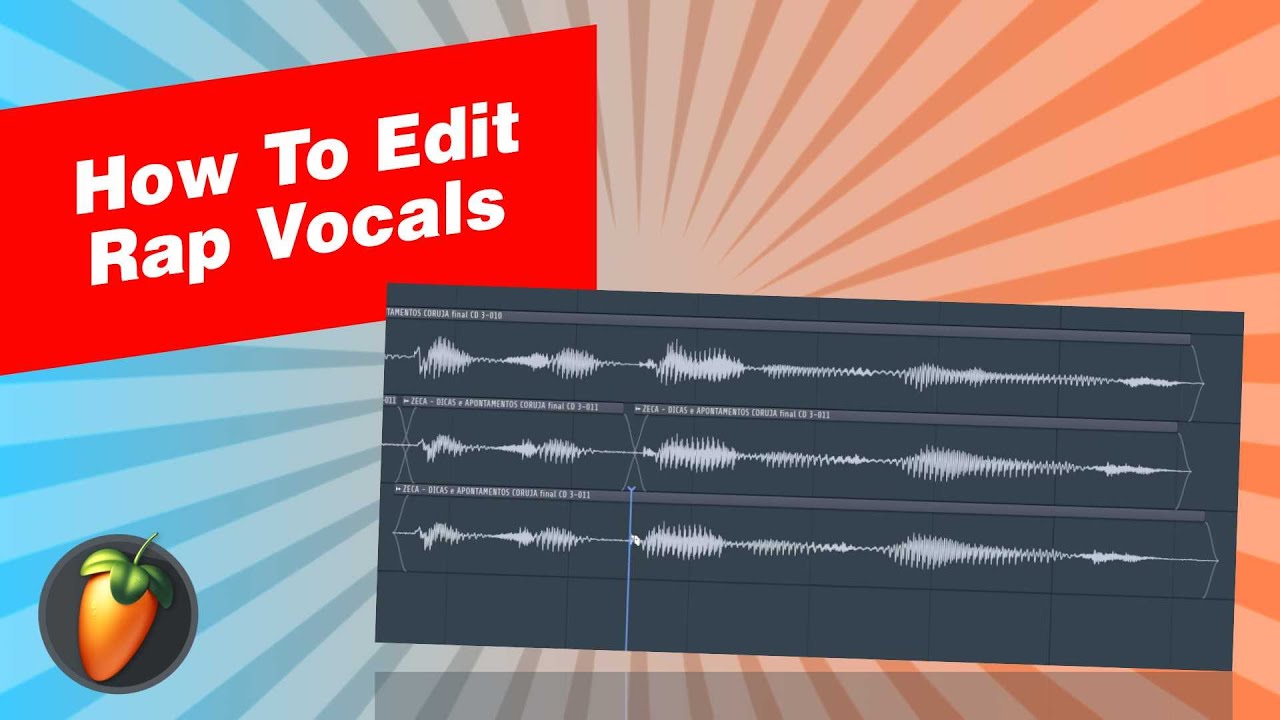 How To Edit Rap Vocals in FL Studio - YouTube