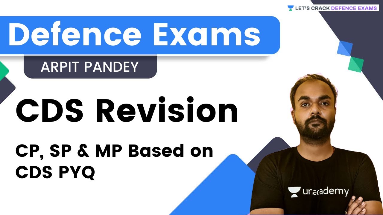 CDS Revision - CP, SP & MP Based on CDS PYQ | Let's Crack Defence Exams ...