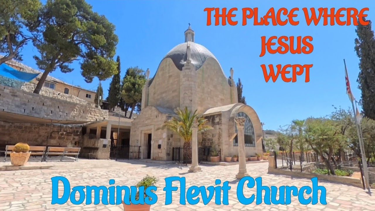 JESUS Wept over Jerusalem. Mount of Olives. Pinoy Short Walk Israel ...