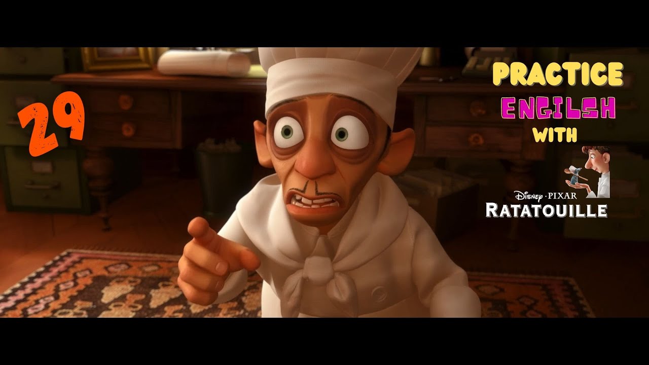 Practice English with Ratatouille Learn English with Movies Improve ...