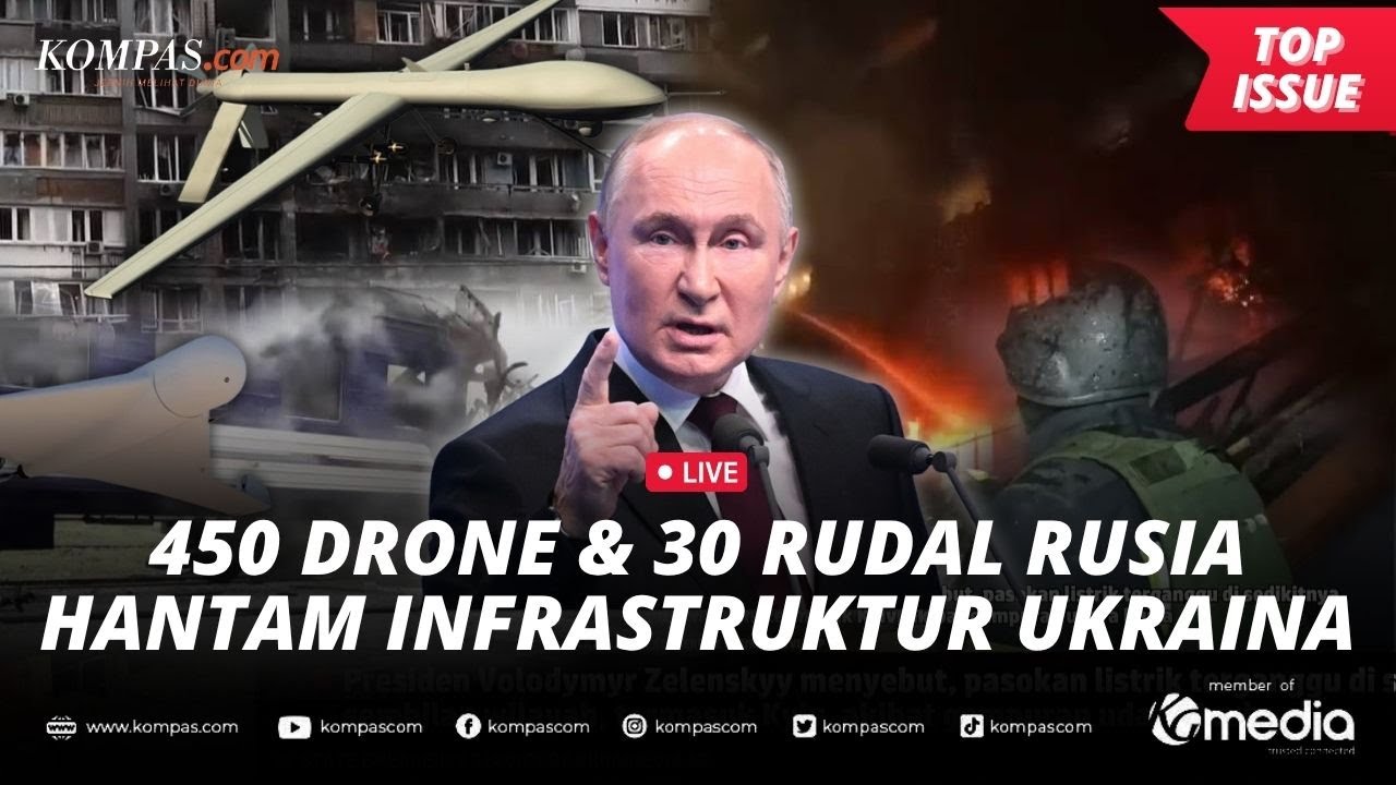 [LIVE] - Rusia Gempur Ukraina dengan 450 Drone dan 30 Rudal ...