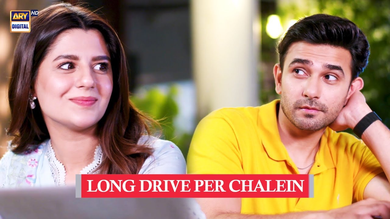 🚗 Long Drive per chalein..? | Dil Hi Tou Hai | Ali Ansari | Maria Malik ...