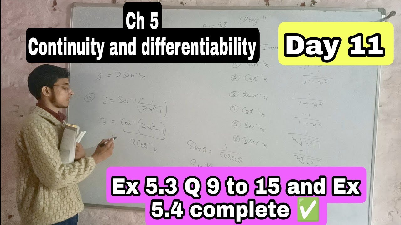 class 12 ch 5 ex 5.3 Q 9 to 15 and ex 5.4 complete continuity and ...
