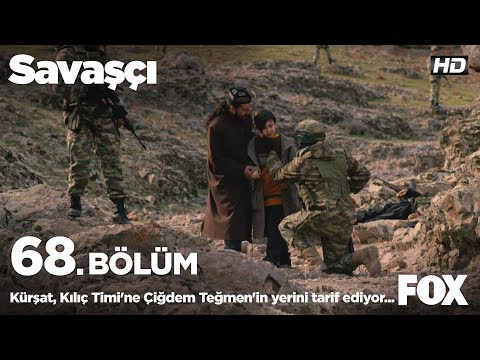 Kürşat, Kılıç Timi'ne Çiğdem Teğmen'in yerini tarif ediyor... Savaşçı 68. Bölüm