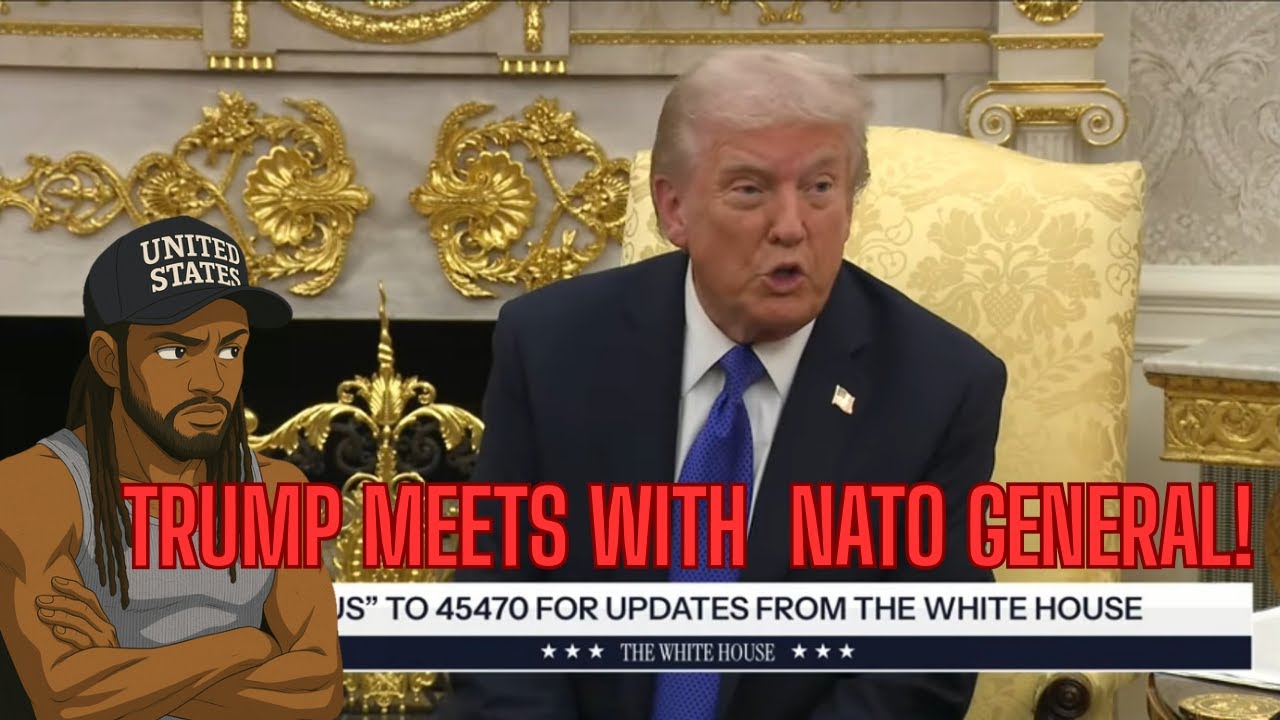 TRUMP MEETS WITH NATO GENERAL PLUS MORE! - YouTube