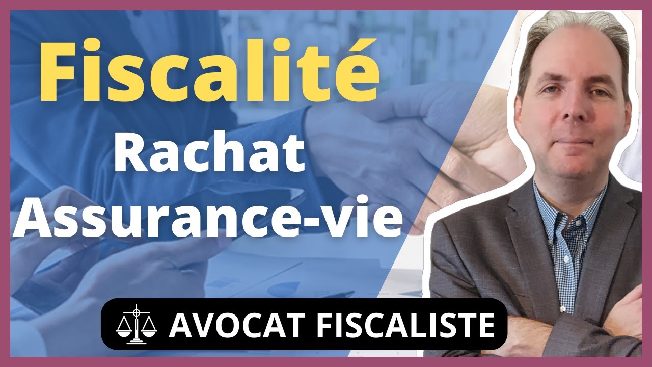 Fiscalité du Rachat en Assurance Vie - YouTube