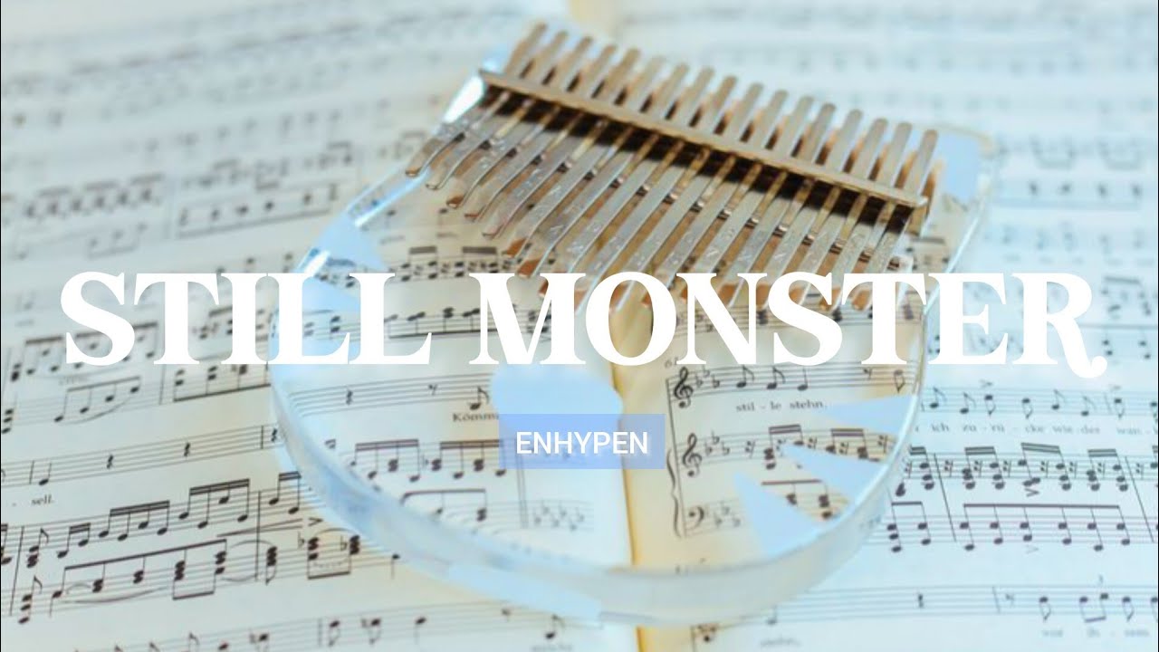 Still Monster - ENHYPEN | kalimba - YouTube