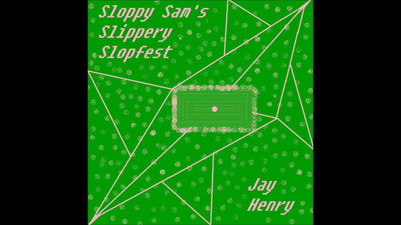 Sloppy Sam's Slippery Slopfest- An Album by J-Rex - YouTube