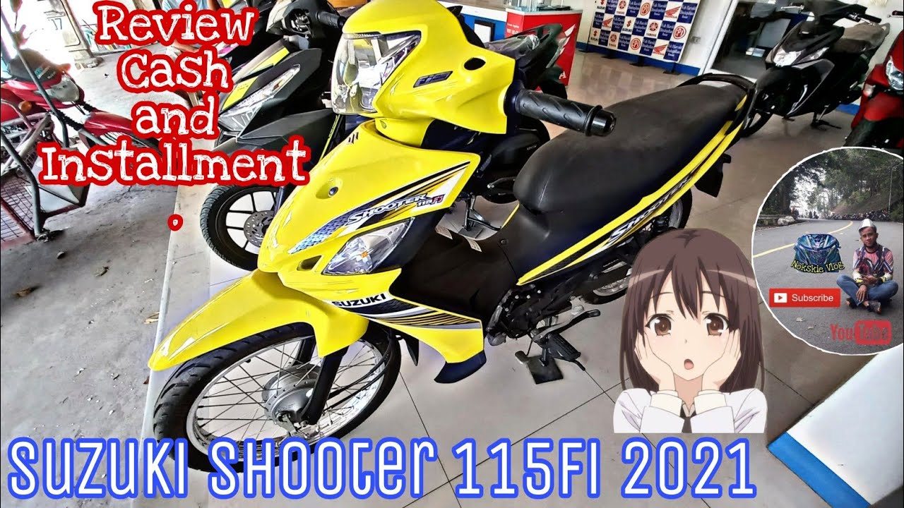 Suzuki Shooter 115fi 2021 Review/Cash and Installment.. - YouTube