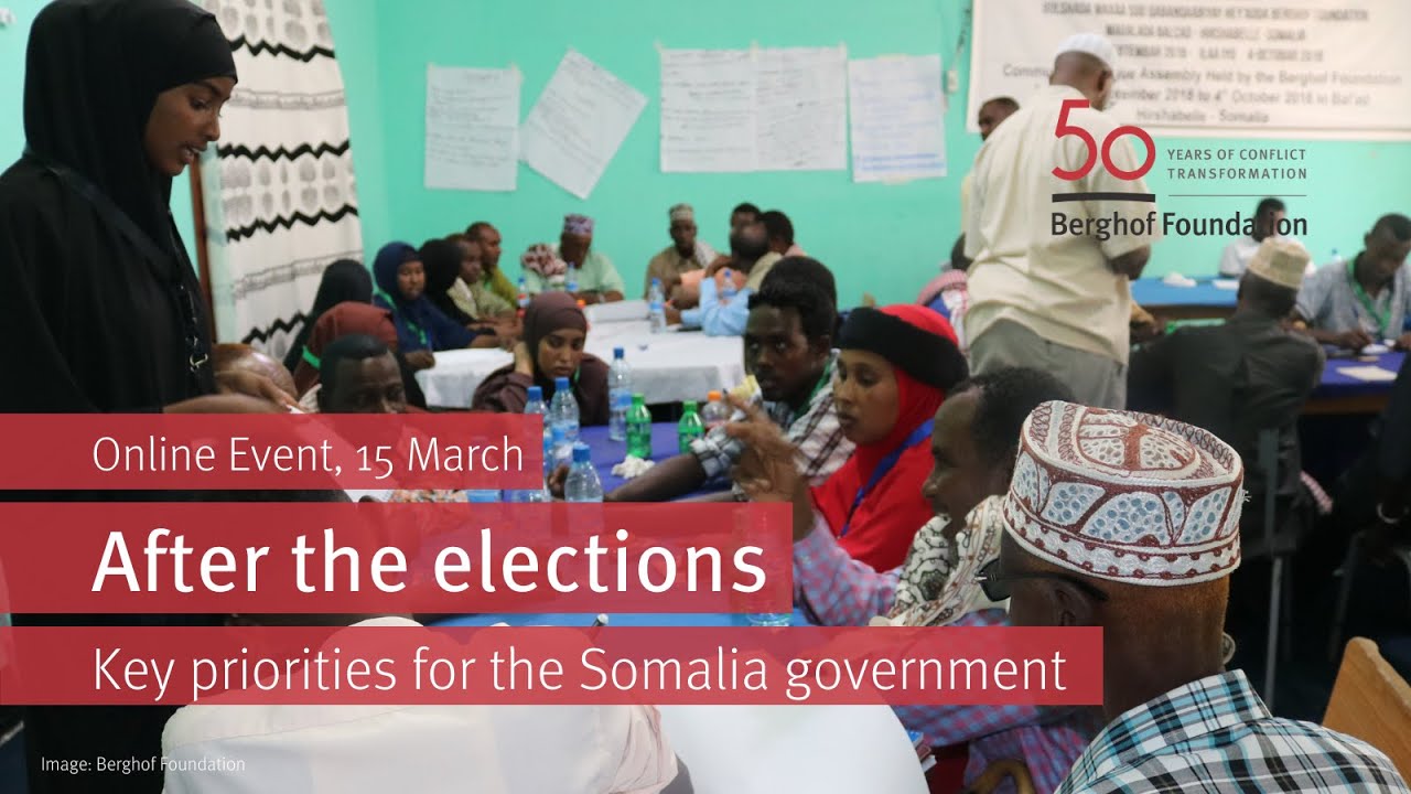 After the elections - Key priorities for the new Somali government ...