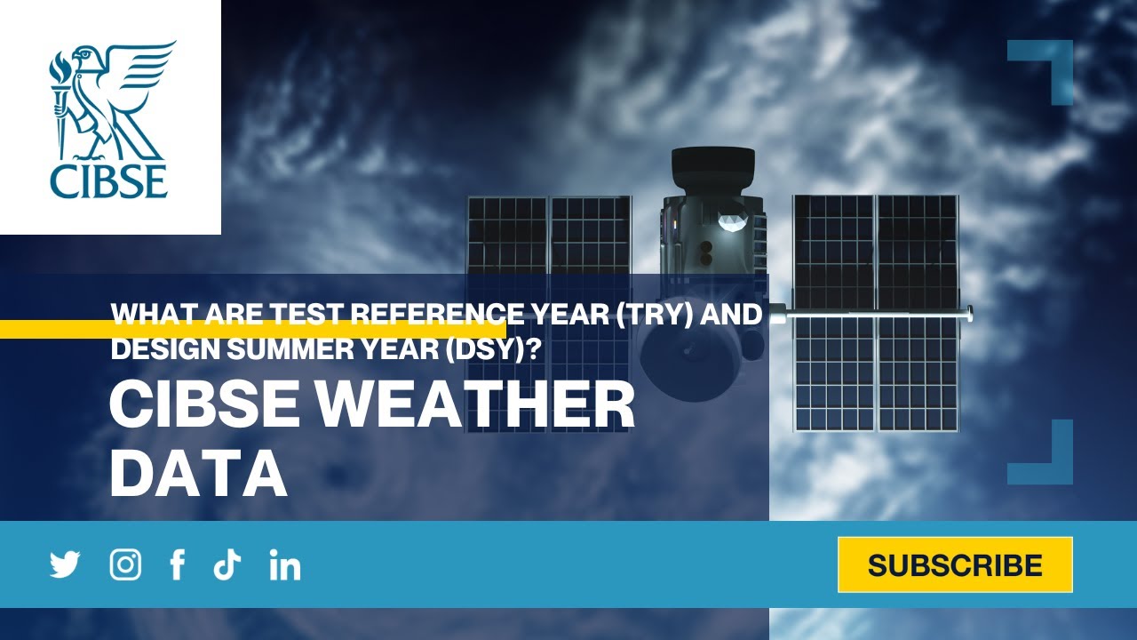 What are Test Reference Year (TRY) and Design Summer Year (DSY)? - YouTube
