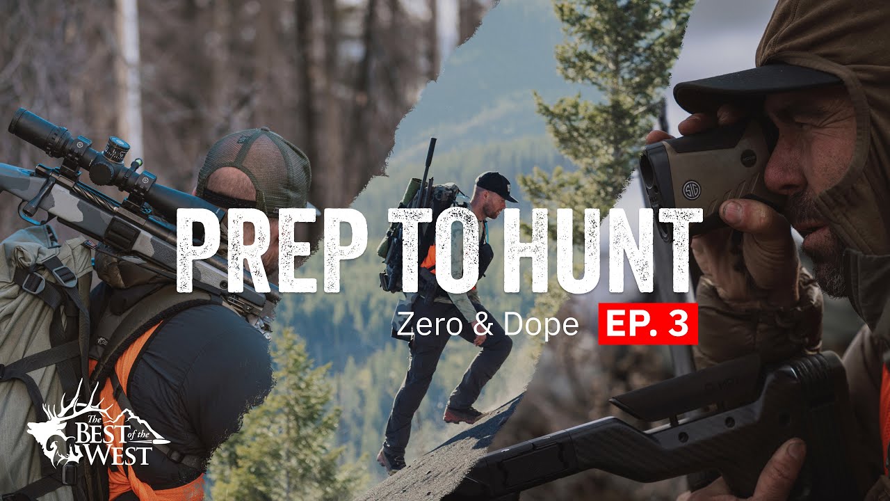 Prep To Hunt | The Right Way to Zero and Collect Dope on your Rifle ...