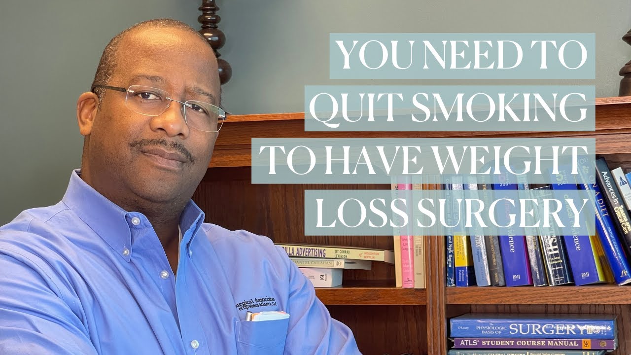 Smoking Before and After Weight Loss Surgery - YouTube
