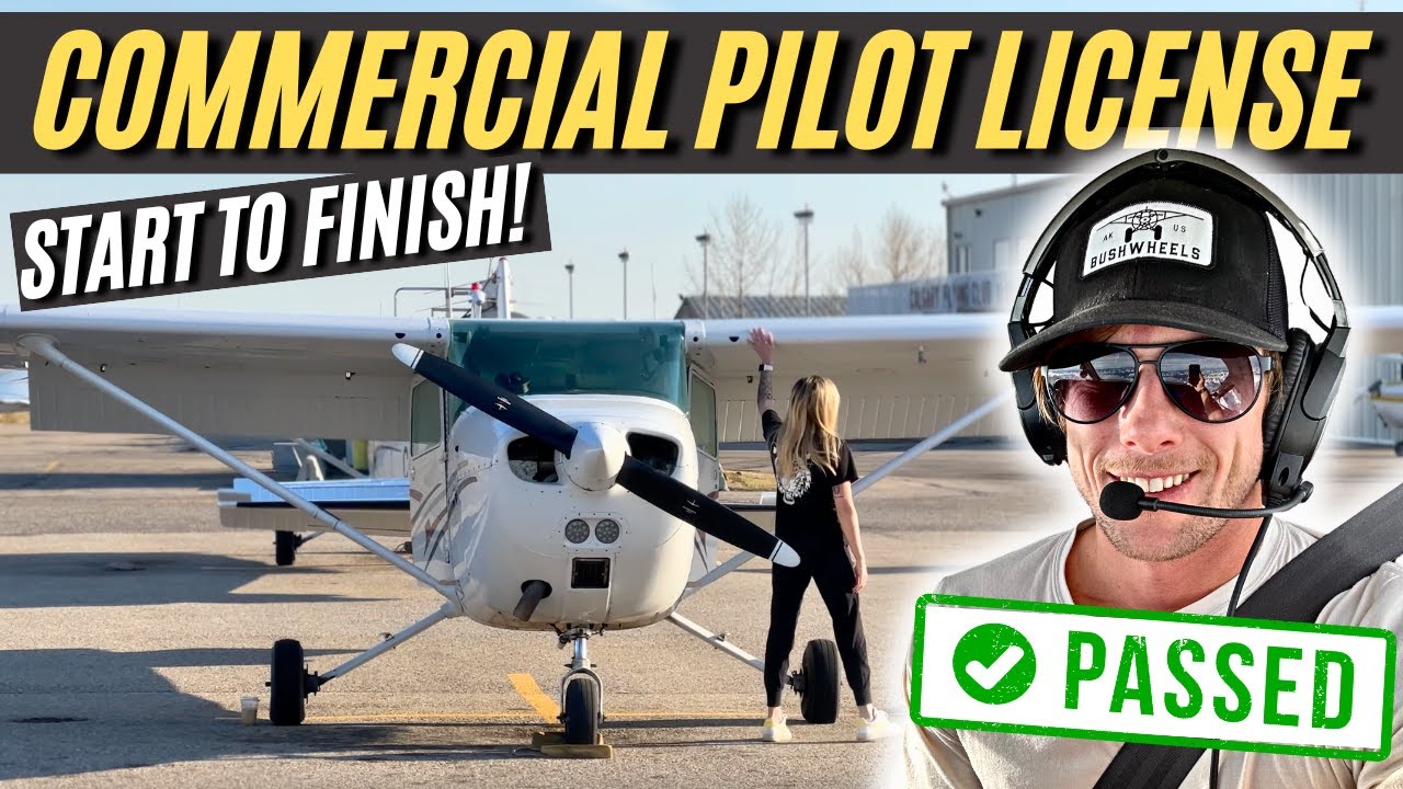 Step by Step: COMMERCIAL PILOT LICENSE! CPL Flight Training Start to ...