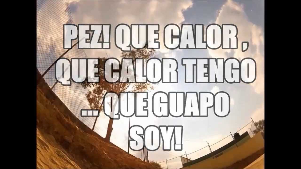 Que Calor Tengo