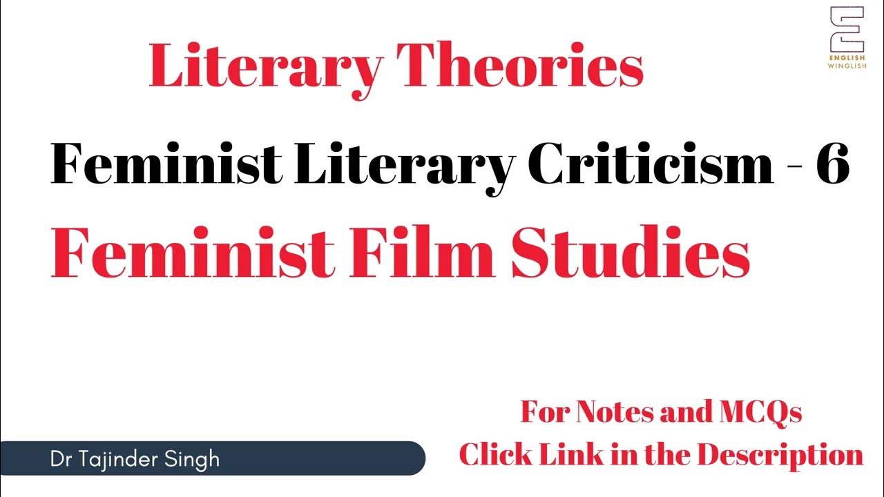 Feminist Literary Criticism 6 | Feminist Film Studies | Literary Theory ...