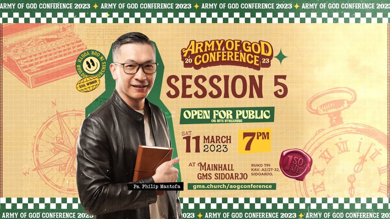 AOG CONFERENCE Sesi 5 - 11 Maret 2023 I Ps. Philip Mantofa - YouTube