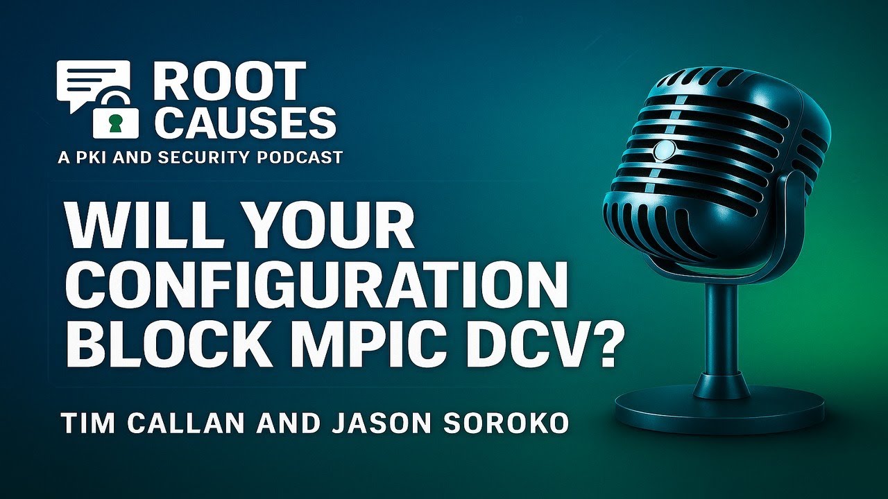 Episode 523: Will Your Configuration Block MPIC DCV? - YouTube