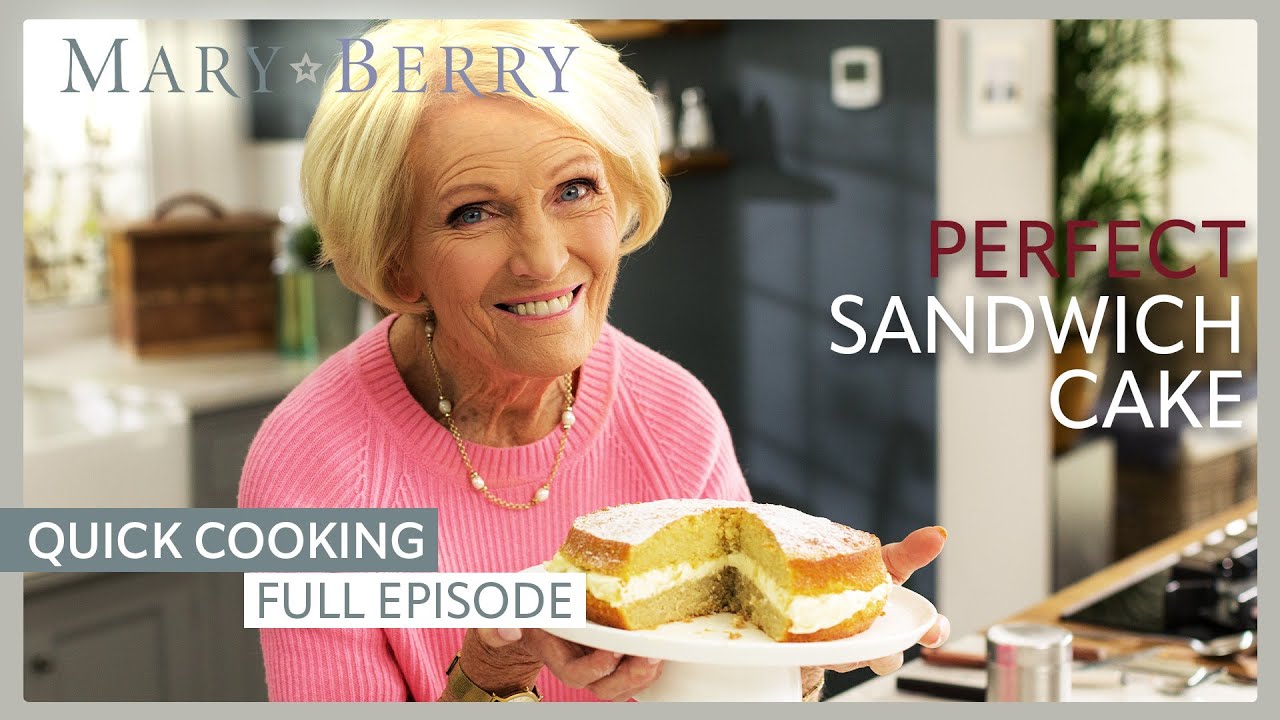Delicious Sandwich Cake | Mary Berry's Quick Cooking Episode 6 | Full ...