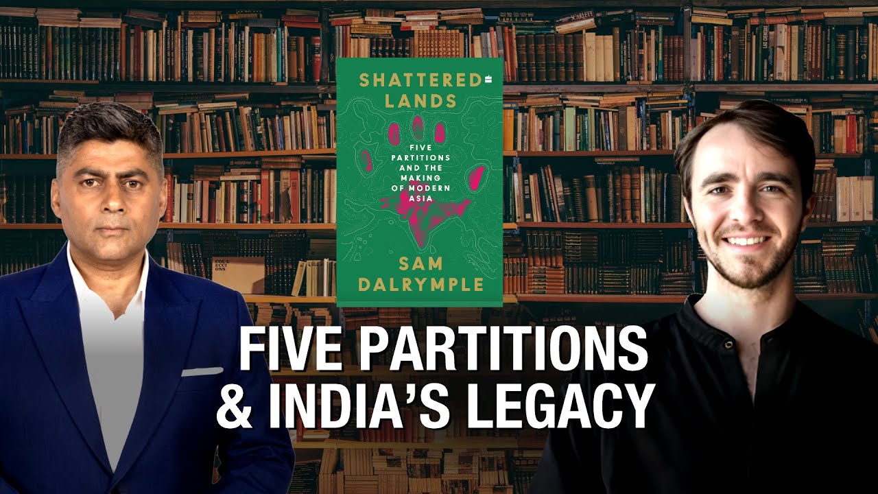 Shattered Lands: 5 Partitions And The Making of Modern Asia | Sam ...