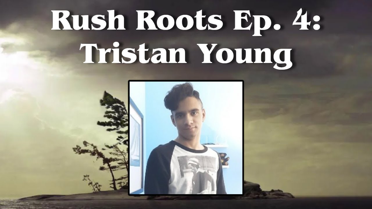 Rush Roots Ep. 4: Tristan Young - YouTube