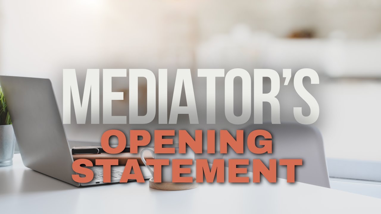 LAD4163 Individual Mediation Assessment - Opening Statement - YouTube