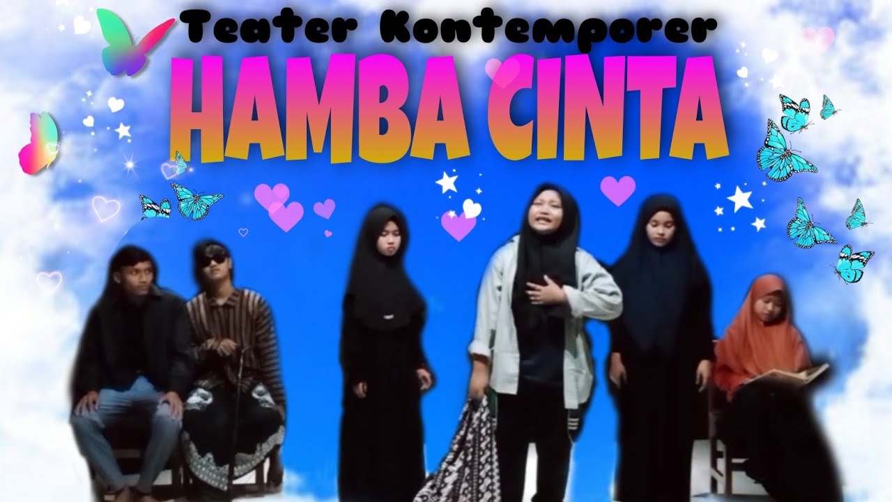 TEATER KONTEMPORER - Hamba Cinta 2021 - YouTube