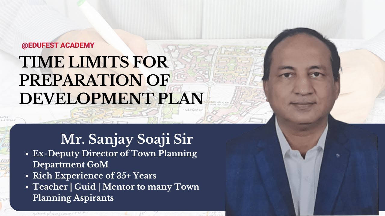Time Limits For Preparation of Development Plan By Sanjay Saoji Sir ...