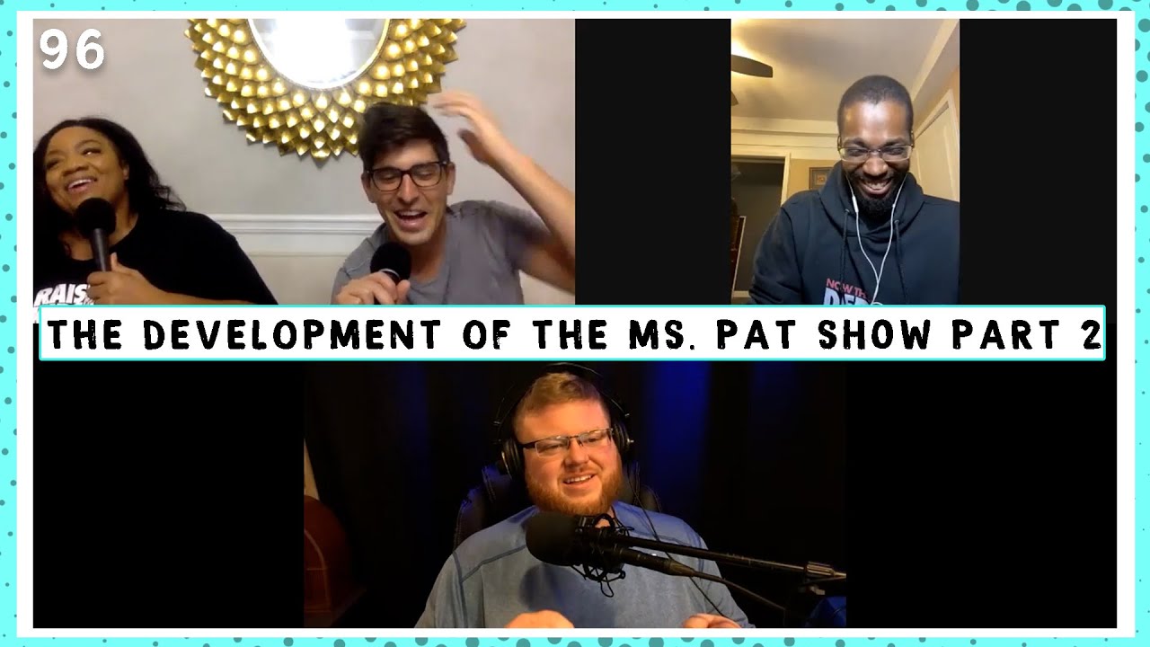 The Development of the Ms. Pat Show Part 2 - YouTube