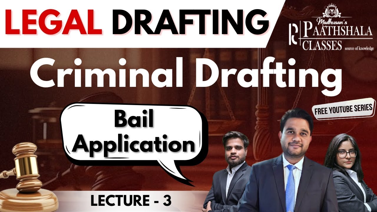 Legal Drafting Series |Lec,3 Bail Application | By Himanshu Sir ...