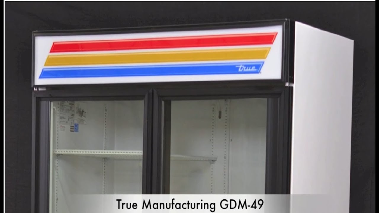 True Manufacturing GDM 49 - YouTube