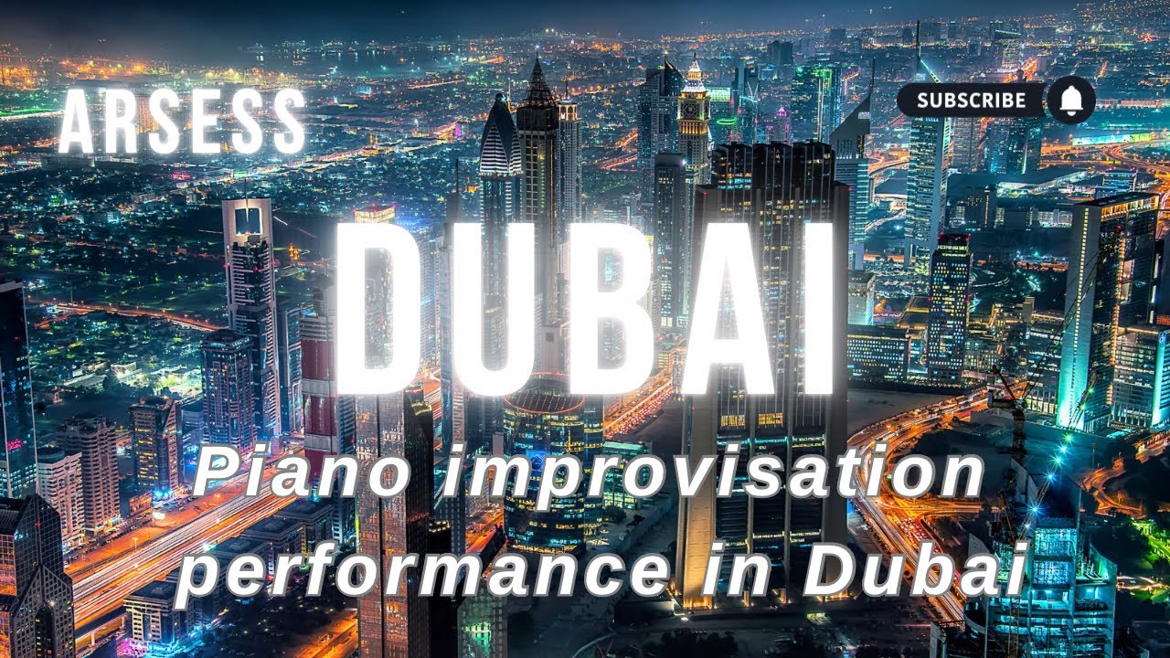 Piano improvisation performance in Dubai - YouTube