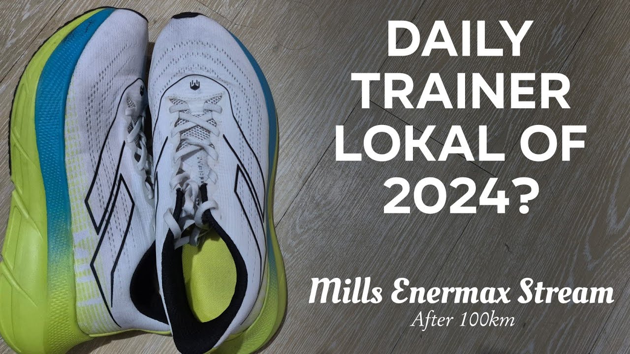 Mills Enermax Stream (After 100km) - Sepatu Lari Lokal Terbaik 2024 ...