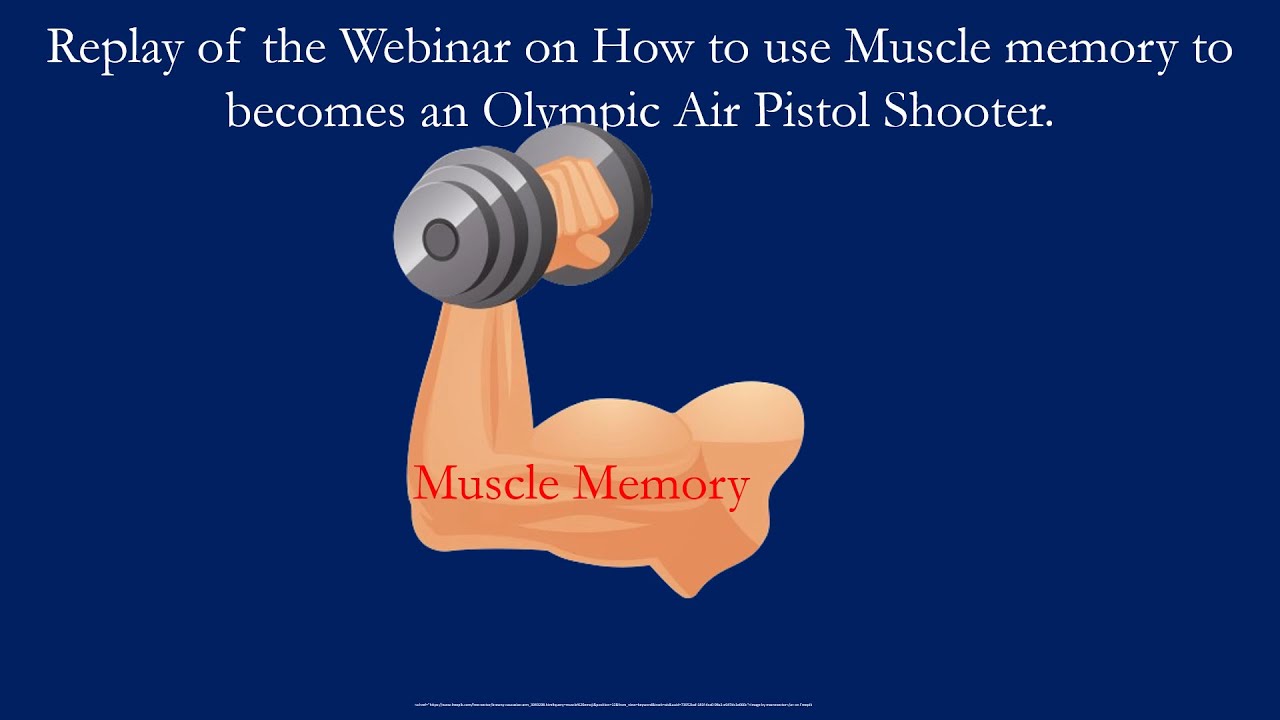 Webinar Replay Muscle memory - YouTube