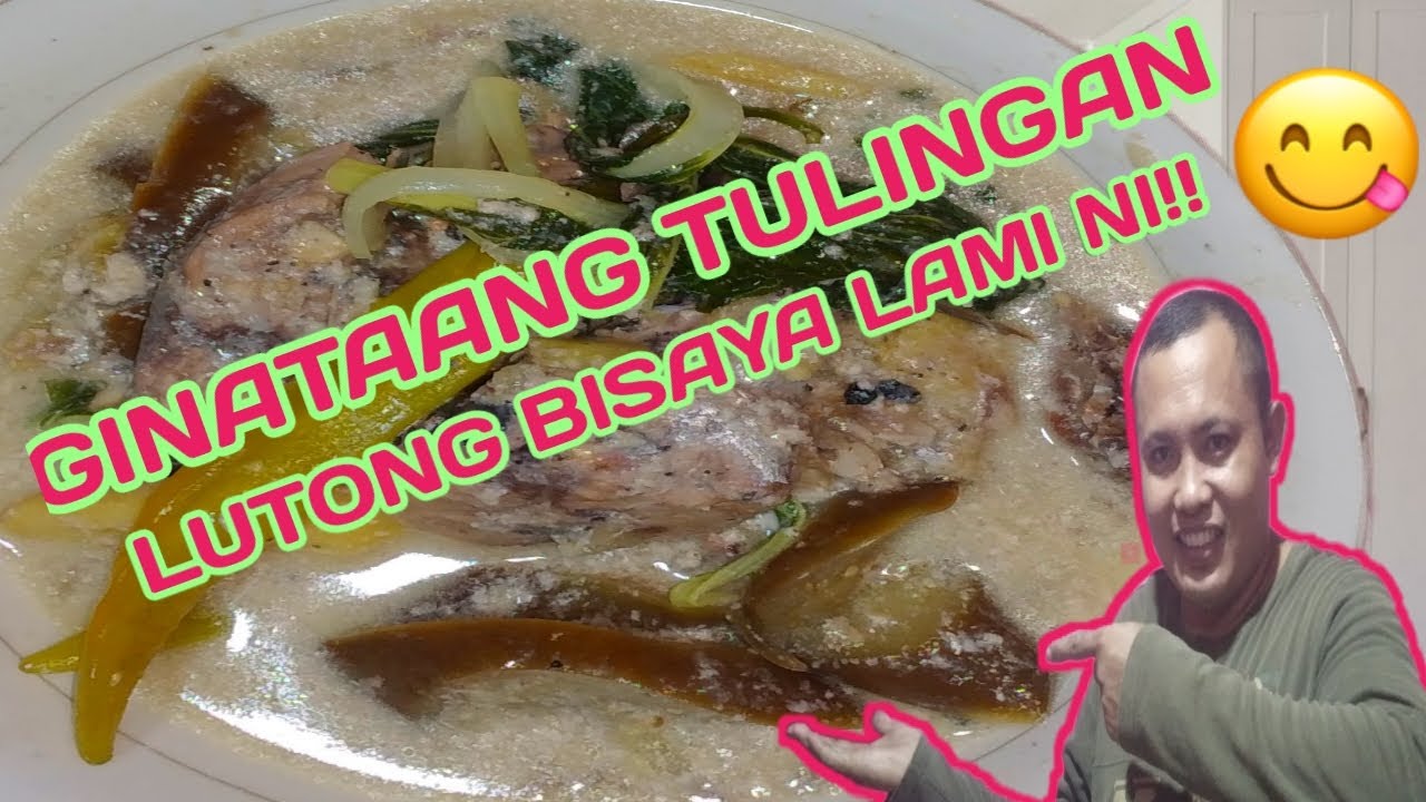 GINATAANG TULINGAN WITH PECHAY | HOW TO COOK GINATAANG TULINGAN | LAMI ...