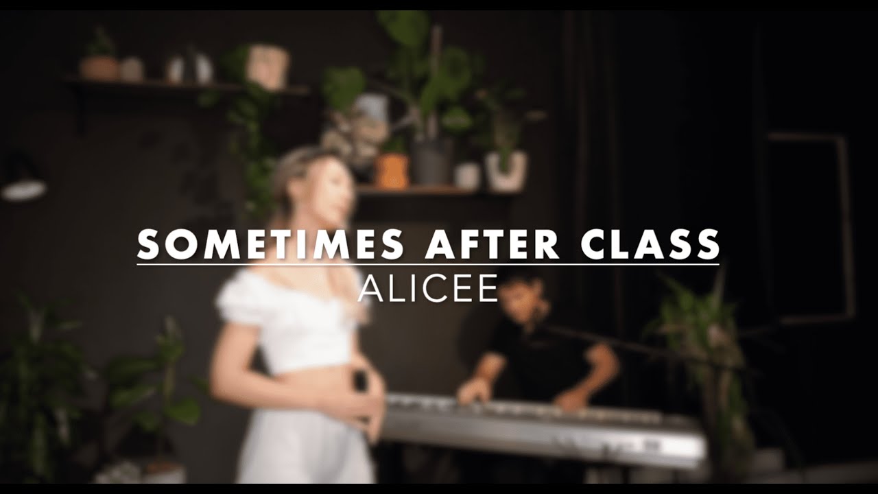 Alicee - sometimes after class (Live acoustic) - YouTube Music