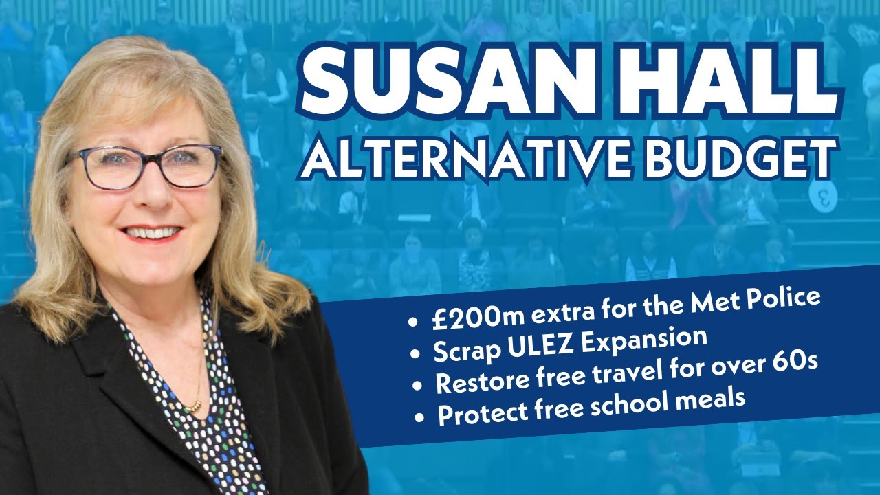 Susan Hall - an alternative to Sadiq Khan's Budget - YouTube