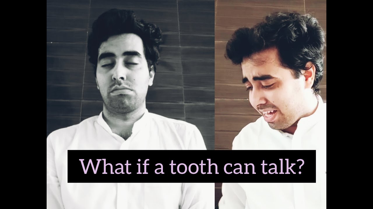 What if a tooth can talk? - YouTube
