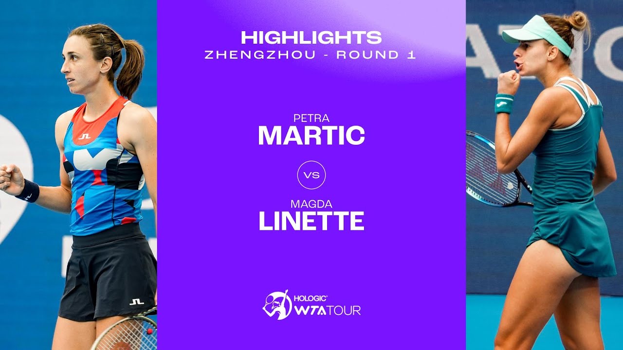 Petra Martic vs. Magda Linette | 2023 Zhengzhou Round 1 | WTA Match Highlights - YouTube