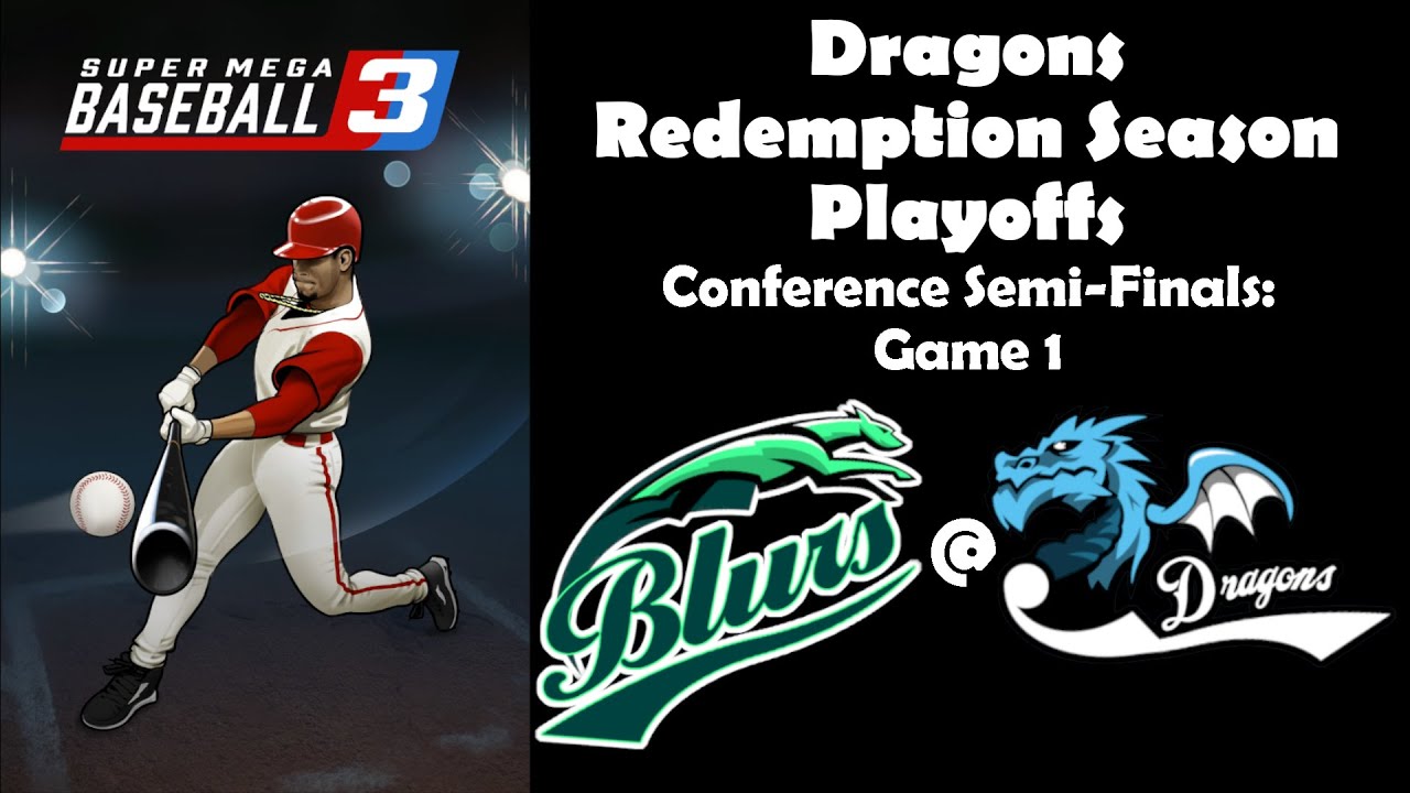 Super Mega Baseball 3 Dragons Redemption Season Playoffs- Conference ...