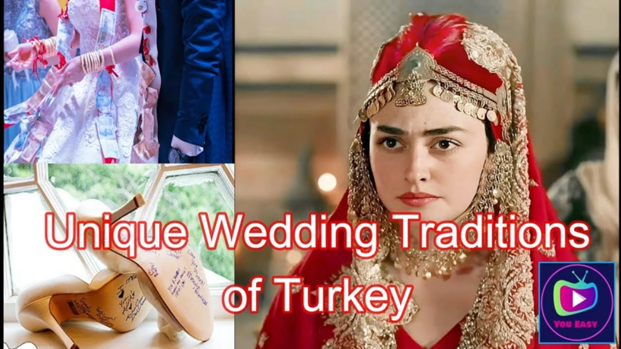 Turkish Wedding Customs And Traditions