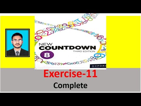 Class 8 Math Exercise 11 Complete|| New countdown third edition class 8 ...